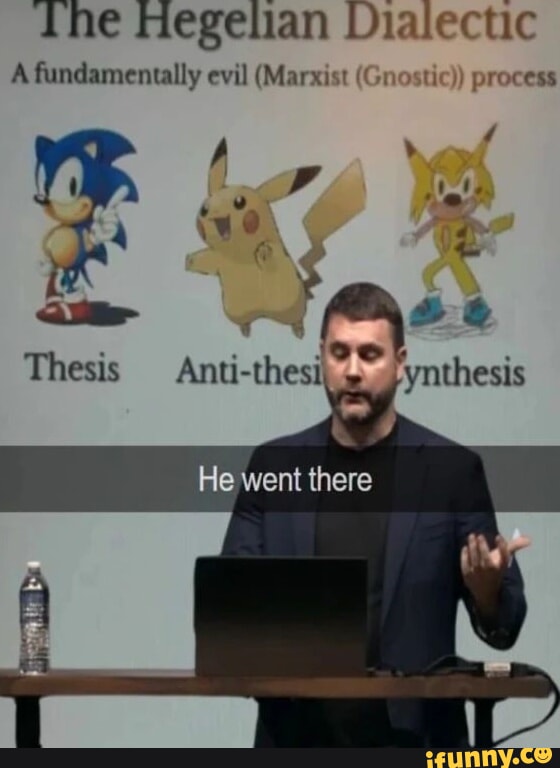 Hegelian memes. Best Collection of funny Hegelian pictures on iFunny