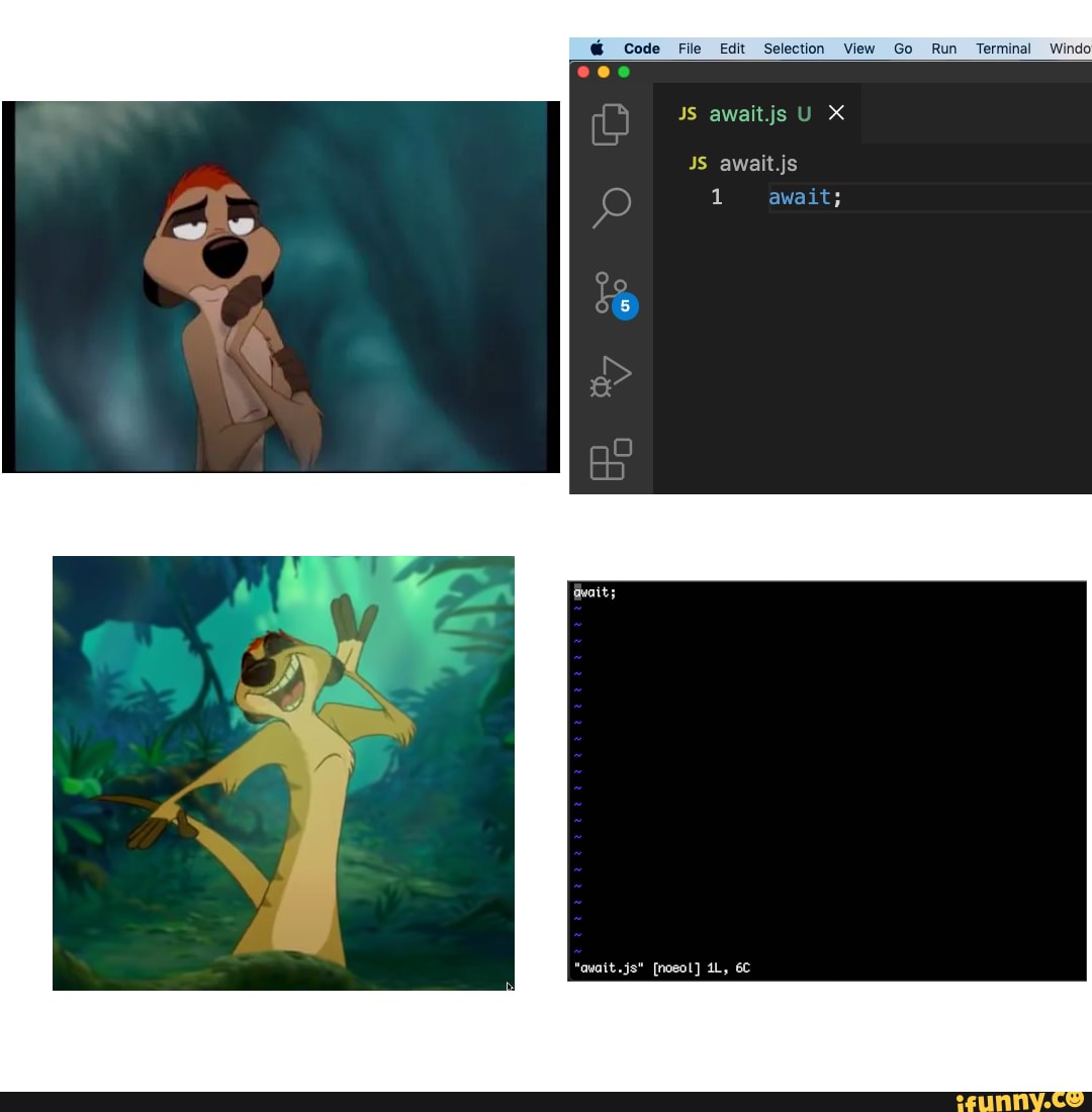 Vscode Memes Best Collection Of Funny Vscode Pictures On Ifunny