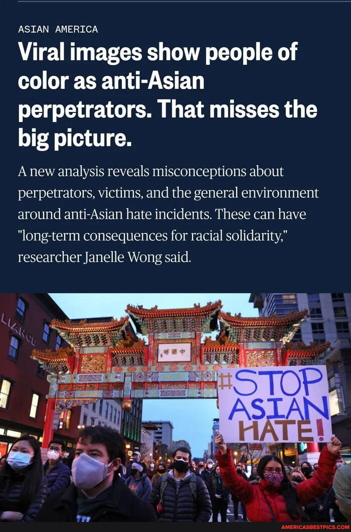 ASIAN AMERICA Viral images show people of color as anti-Asian ...
