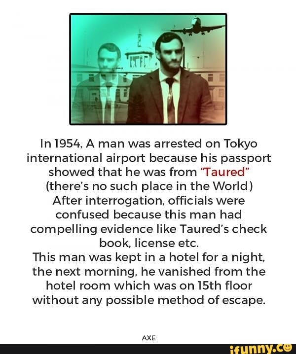 In 1954. A man was arrested on Tokyo international airport because his ...