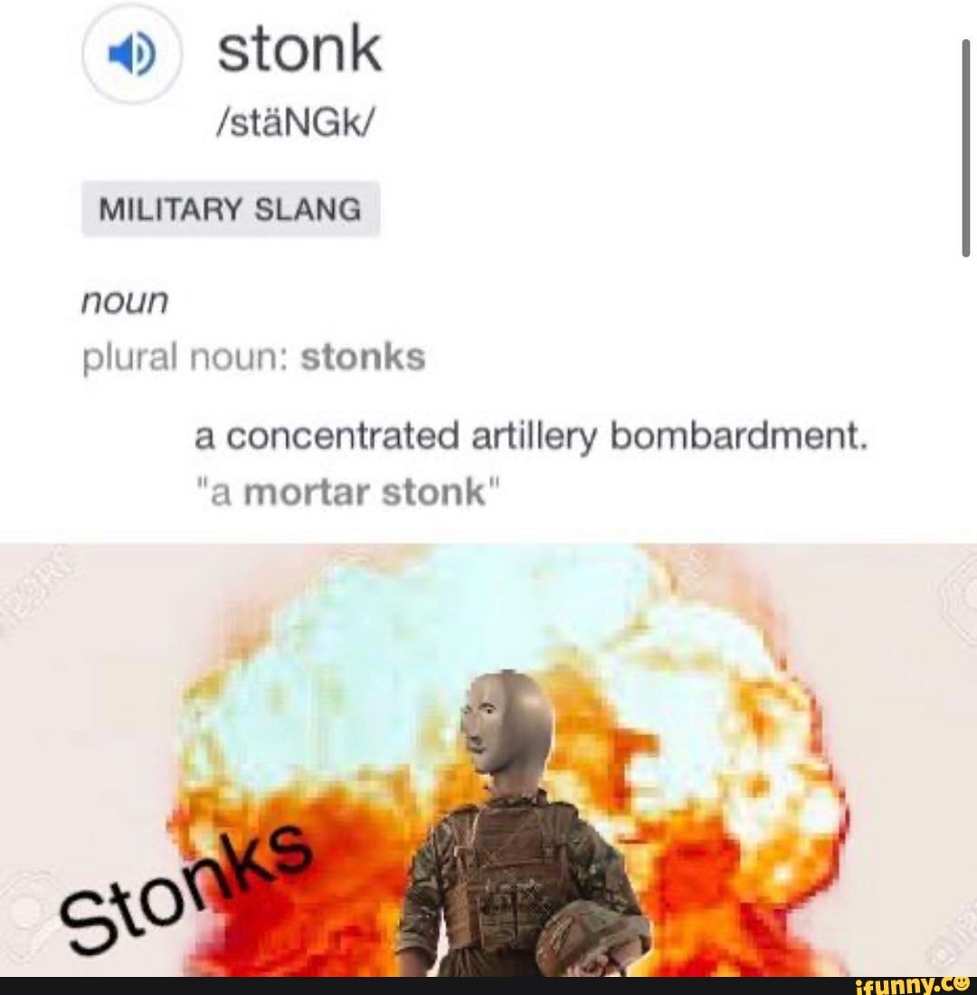 4) stonk MILITARY SLANG noun plural noun: stonks a concentrated ...