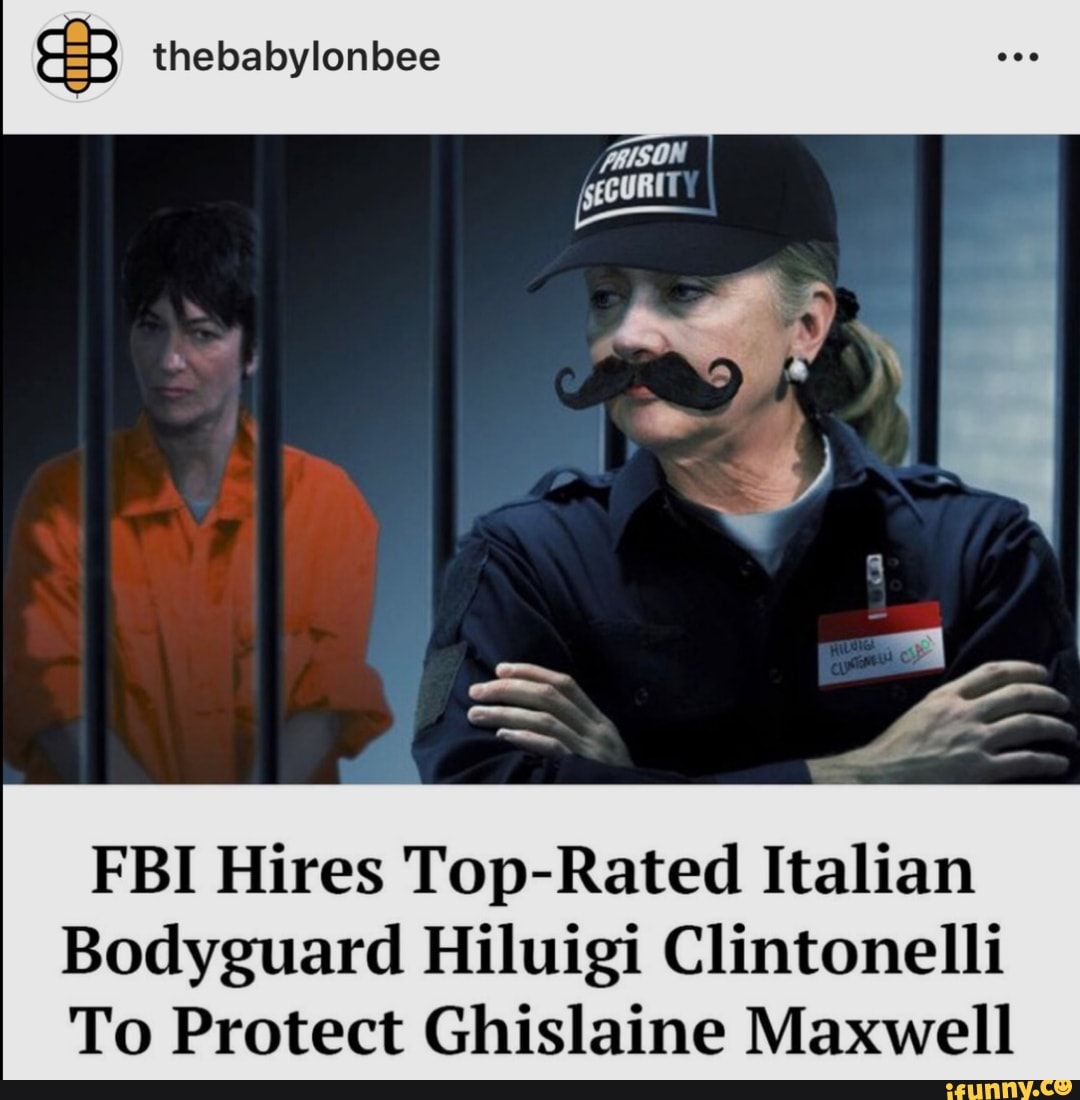 FBI Hires Top-Rated Italian Bodyguard Hiluigi Clintonelli To Protect ...