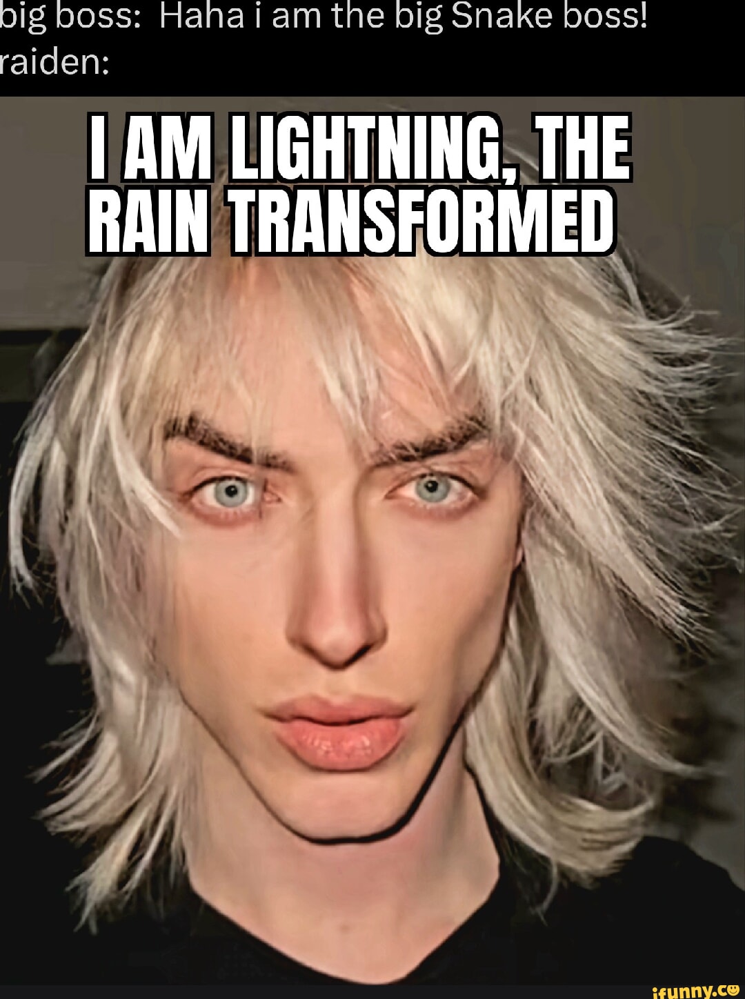 Oig boss: am am the dig Snake boss! raiden: RAIN TRANSFORMED if ~ I ...