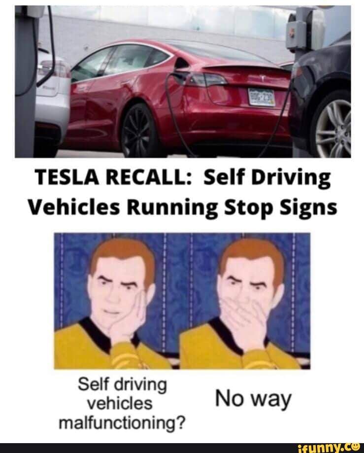 TESLA RECALL: Self Driving Vehicles Running Stop Signs Self driving ...