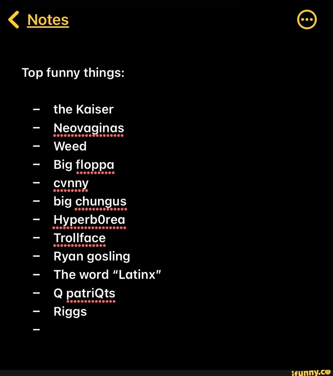 Notes Top funny things: the Kaiser Neovaginas Weed Big floppa evnny big ...