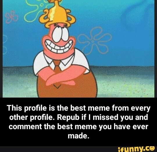 Best Meme Ever Made