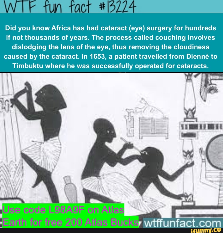 Tun tact Did you know Africa has had cataract (eye) surgery for ...