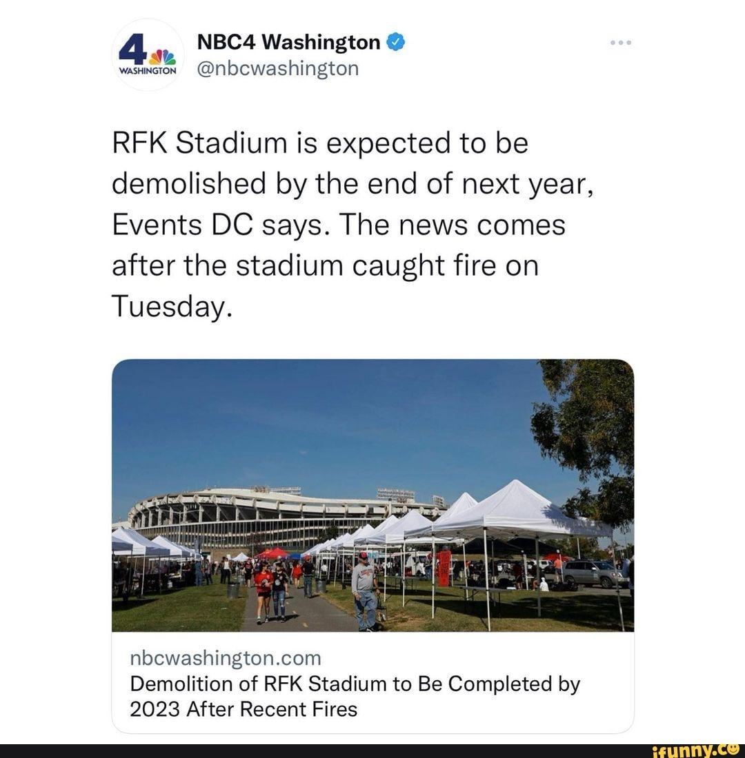 NBC4 Washington @nNbcwashington RFK Stadium is expected to be ...