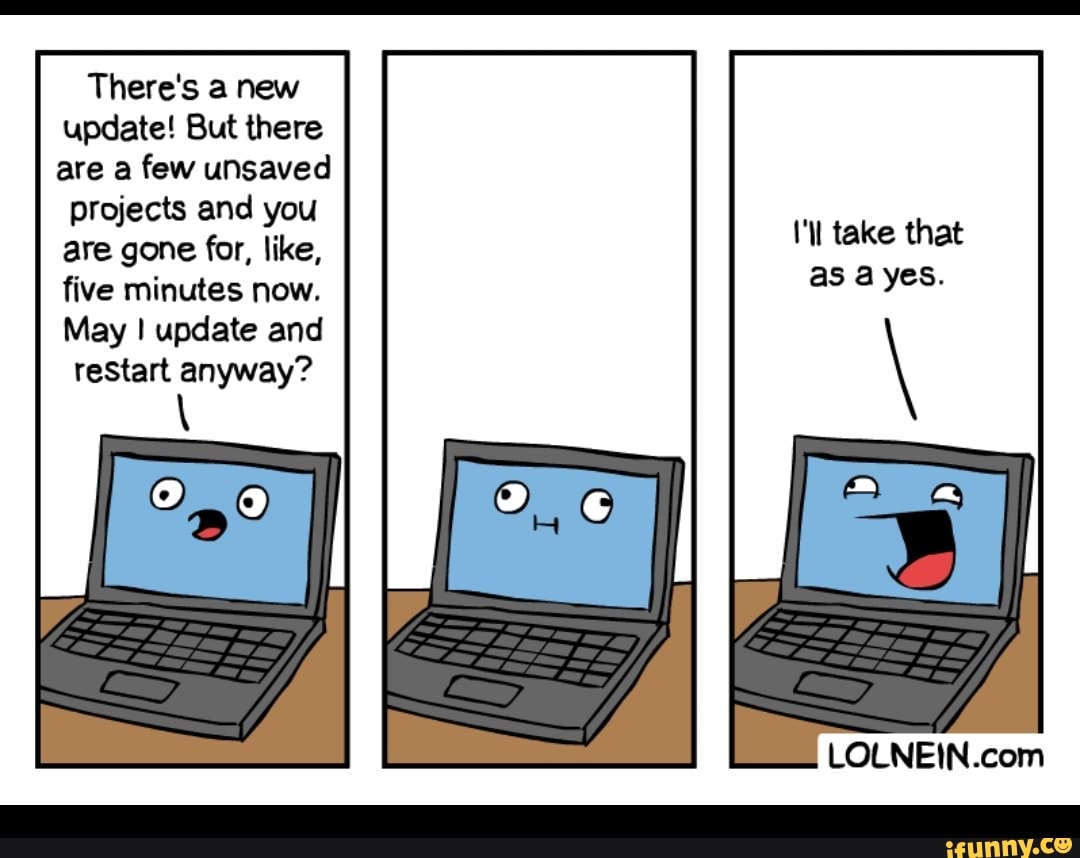 There's a new update! But there are a few unsaved projects and you are ...