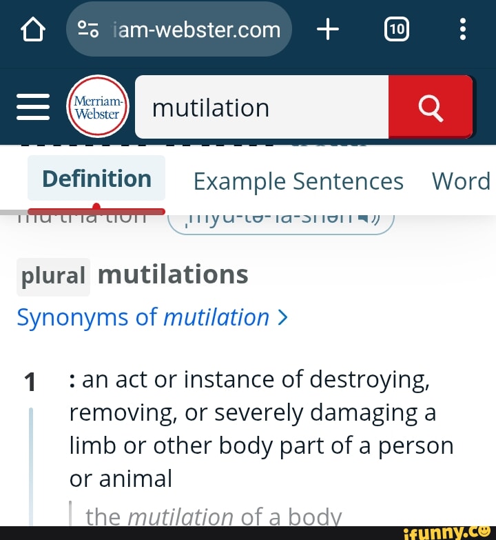 Iam-webster.com mutilation Definition Example Sentences Word plural ...