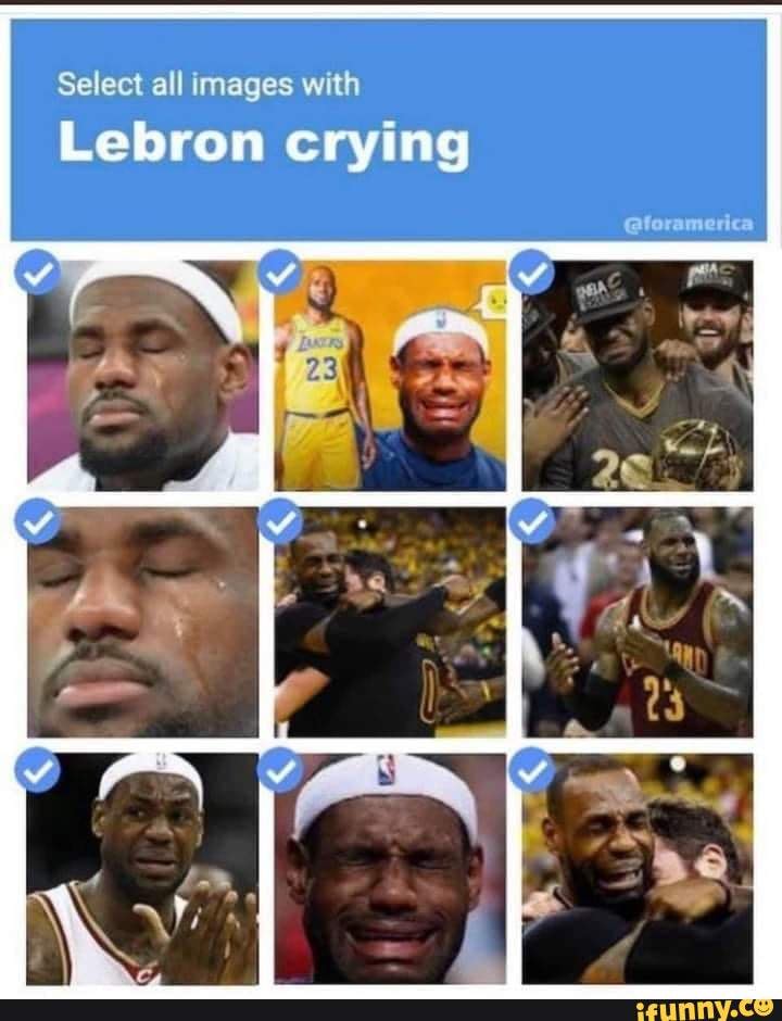 Select all images of Lebron crying. - Select all images with Lebron ...