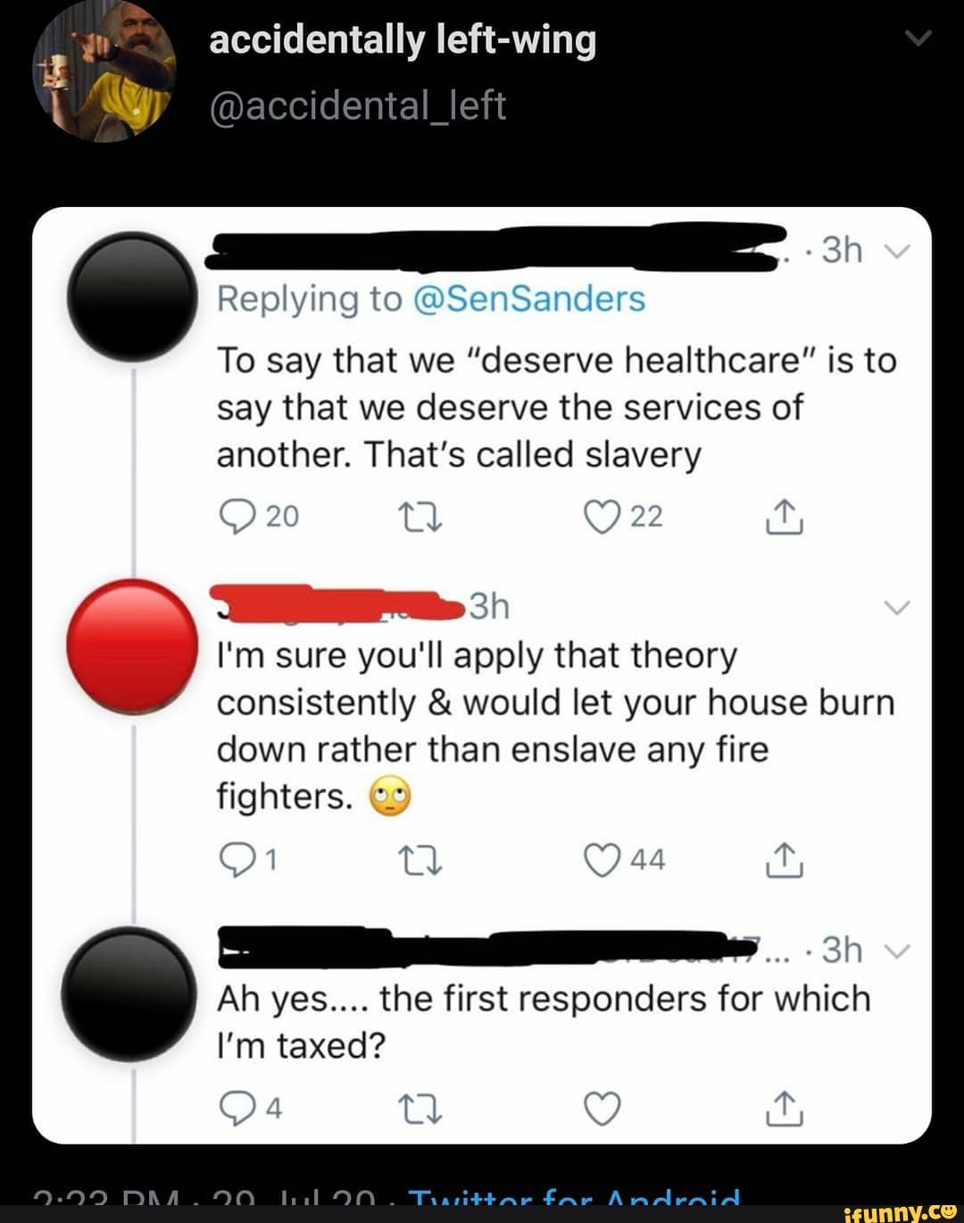 Accidentally left-wing Replying to @SenSanders To say that we "deserve healthcare" is to say ...