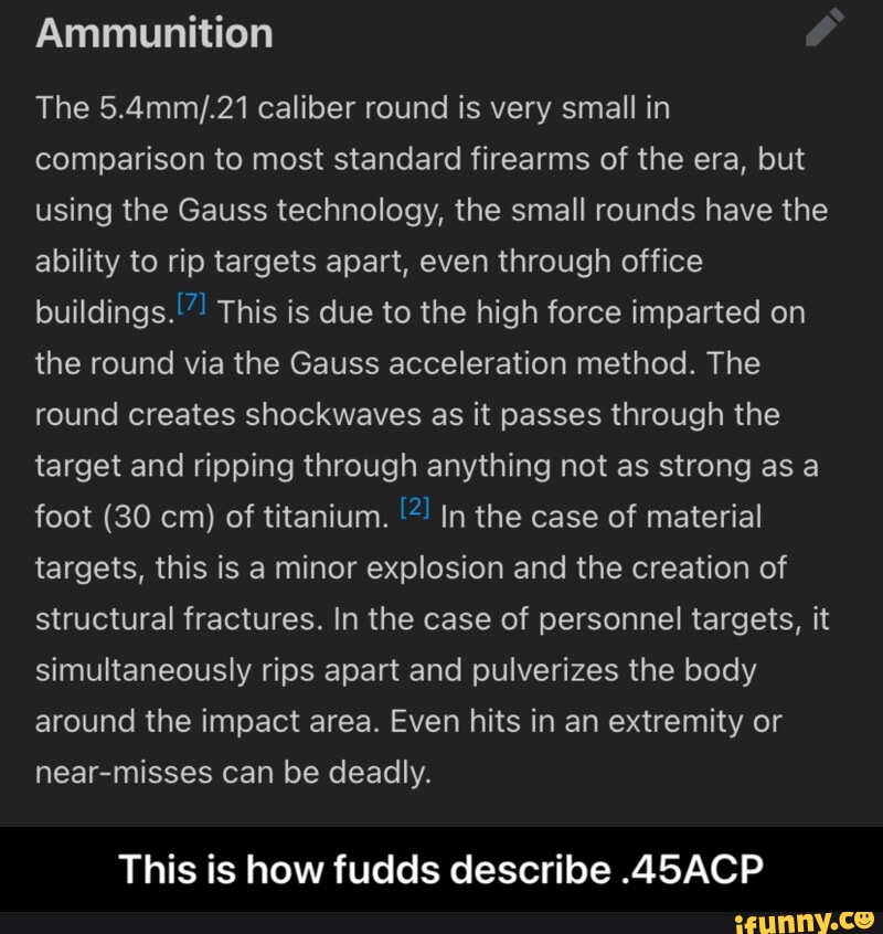Ammunition The caliber round is very small in comparison to most ...