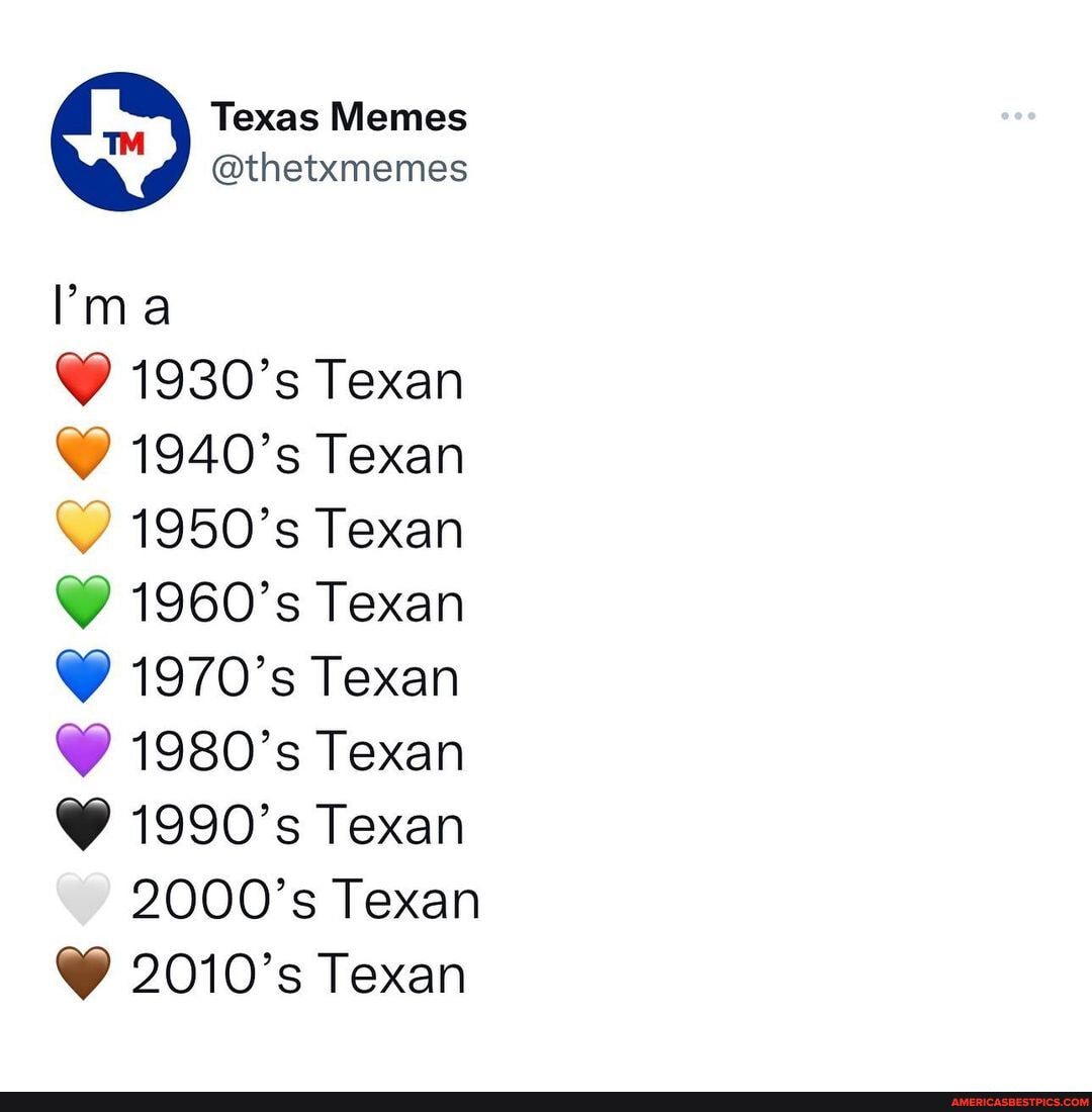 N/A - Texas Memes @thetxmemes ma 1930's Texan 1940's Texan 1950's Texan ...