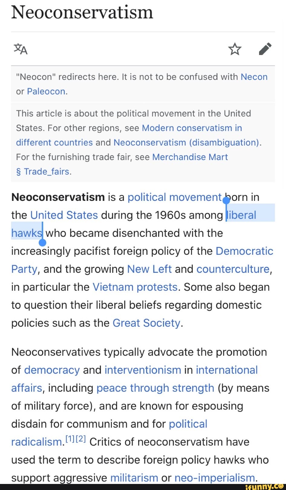 Neoconservatism "Neocon" redirects here. It is not to be confused with ...