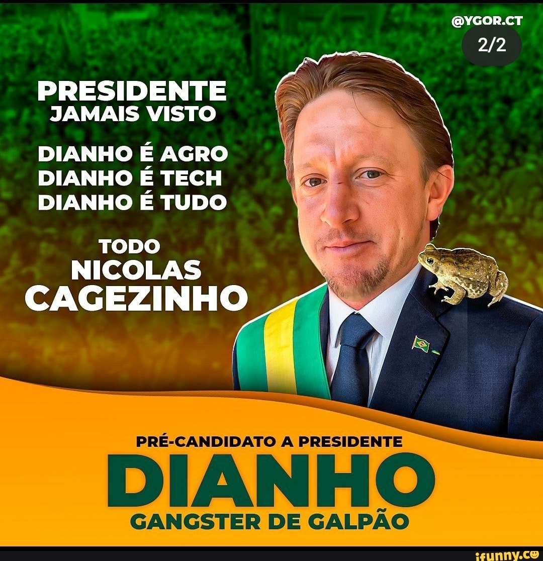 PRESIDENTE JAMAIS VISTO DIANHO É AGRO DIANHO É TECH DIANHO É TUDO TODO ...