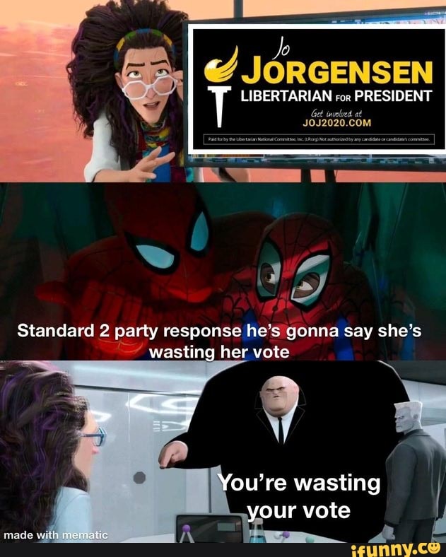 © JORGENSEN T LIBERTARIAN ror PRESIDENT Get intcled at J0J2020.COM ...