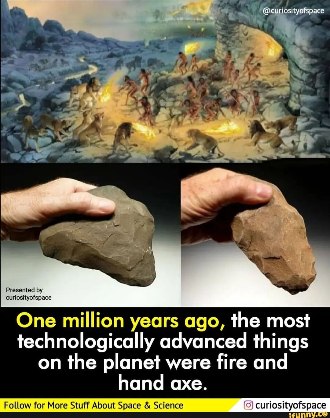 Presented by curiosityofspace One million years ago, the most ...