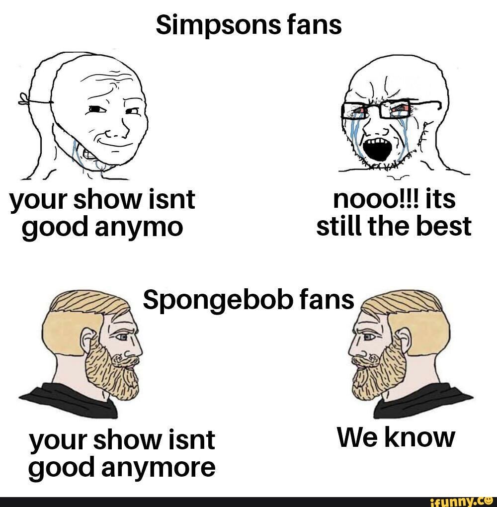 Simpsons fans your show isnt nooo!!! its good anymo still the best (ZZ ...