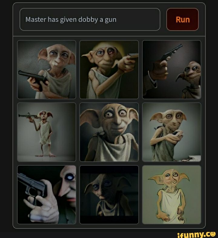 Master has given dobby a gun I I Run I - iFunny