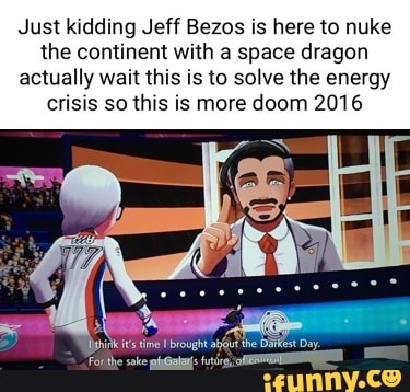 Just kidding Jeff Bezos is here to nuke the continent with a space ...