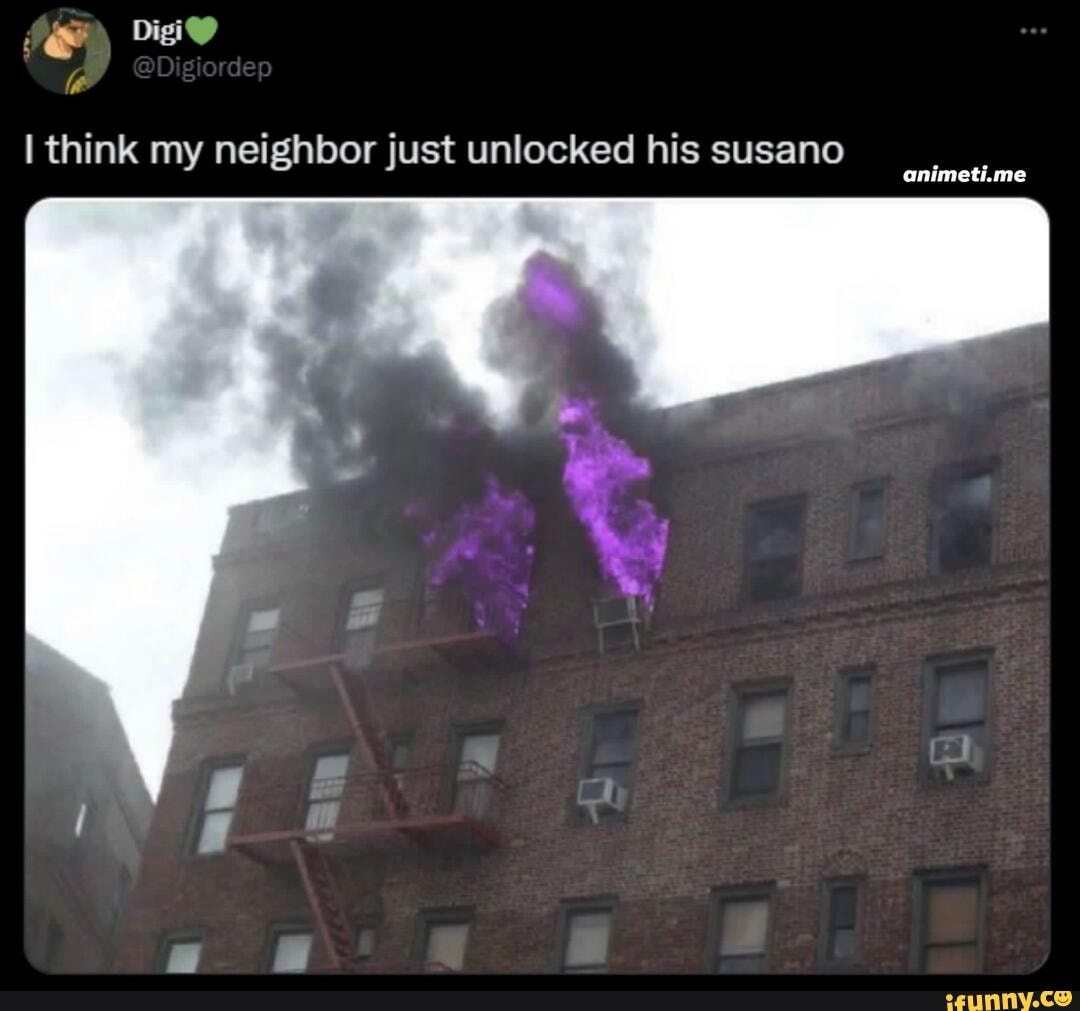 Sg Vii" I think my neighbor just unlocked his susano animeti.me - iFunny