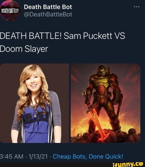 Death Battle Bot DEATH BATTLE! Sam Puckett VS Doom Slayer AM - - Cheap ...
