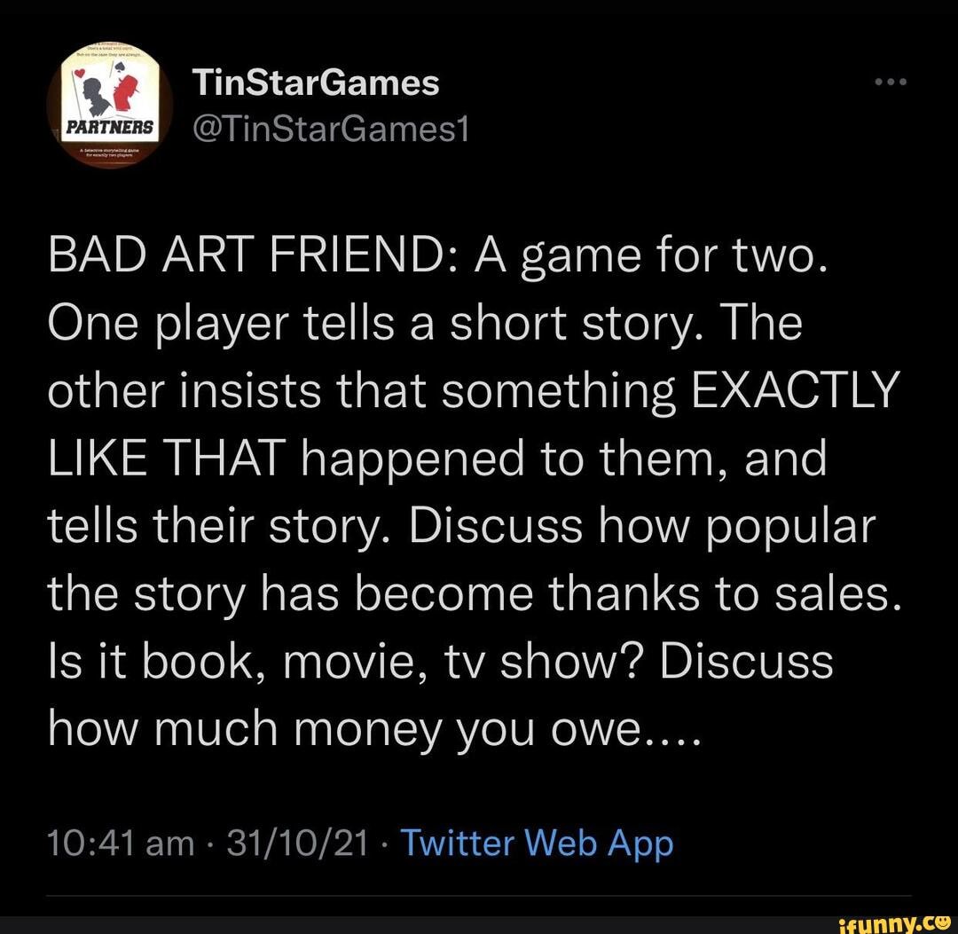 Morelikebadfartfriendamirite memes. Best Collection of funny ...