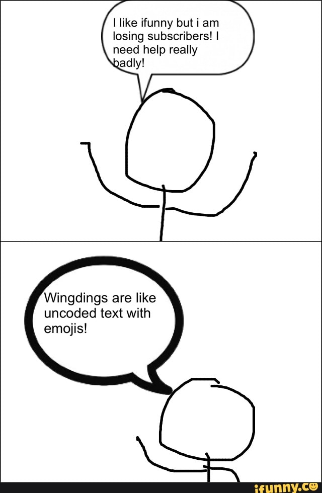 Wingding memes. Best Collection of funny Wingding pictures on iFunny