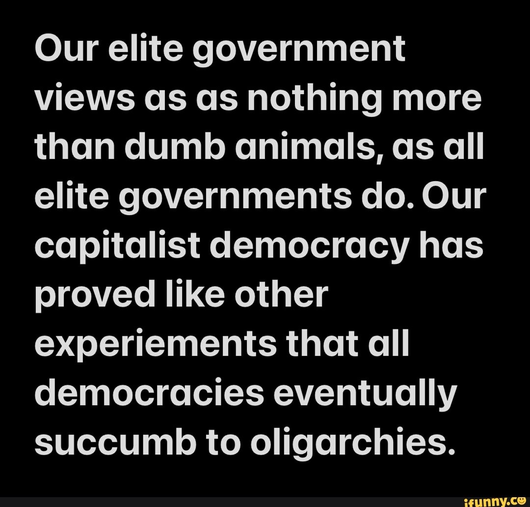 Oligarchies memes. Best Collection of funny Oligarchies pictures on iFunny