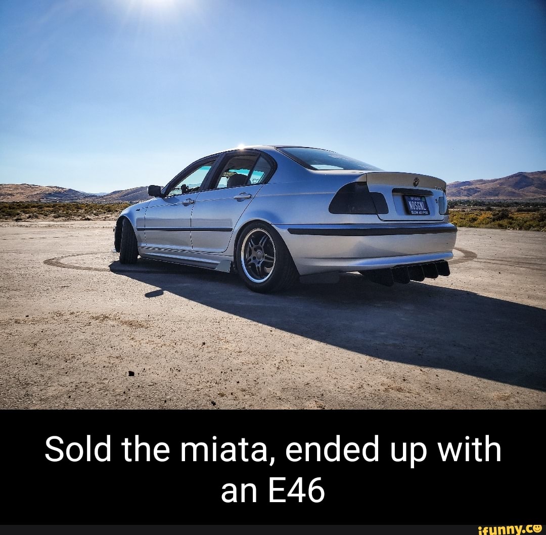 Sold the miata, ended up with an - iFunny Brazil