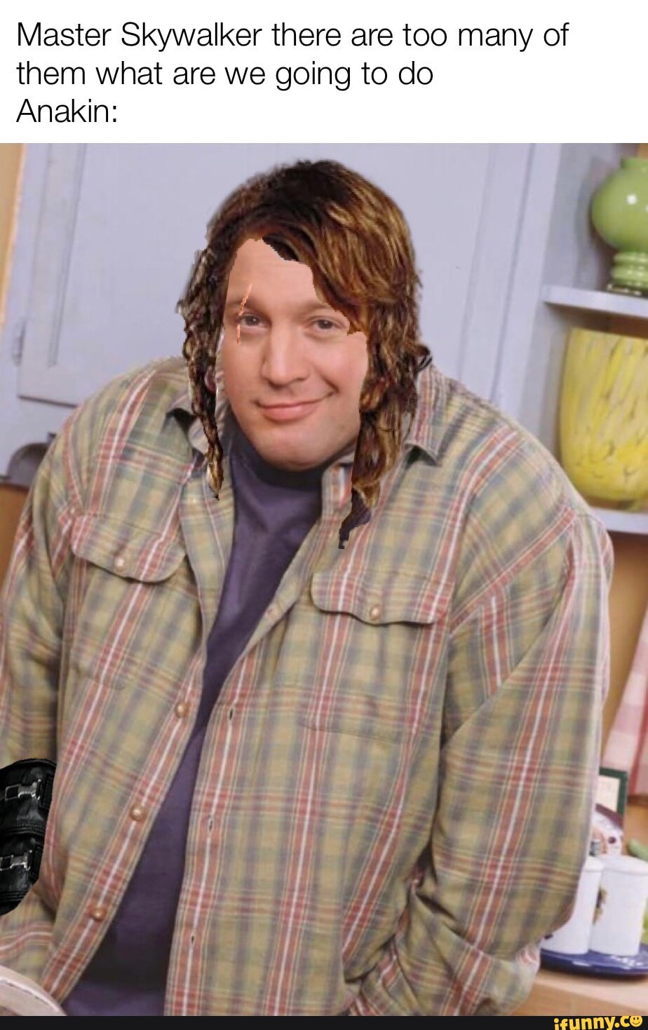 Master Skywalker there are too many of them what are we going to do I Anakin: - iFunny