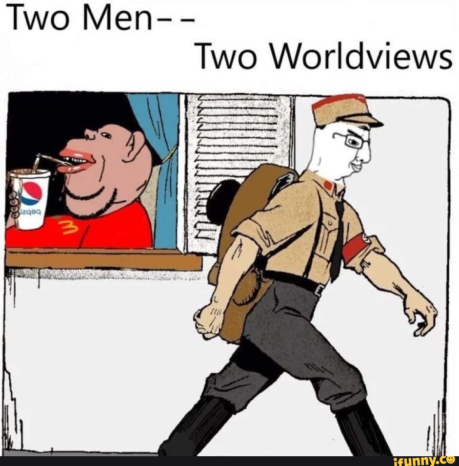 Worldviews memes. Best Collection of funny Worldviews pictures on iFunny