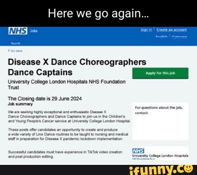 Here we go again... Disease X Dance Choreographers Dance Captains ...