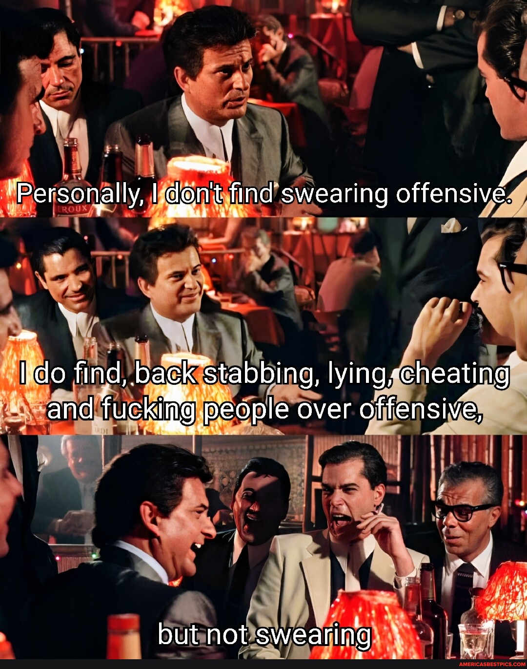 Personally, dont find swearing offensive. 'do find, back stabbing ...