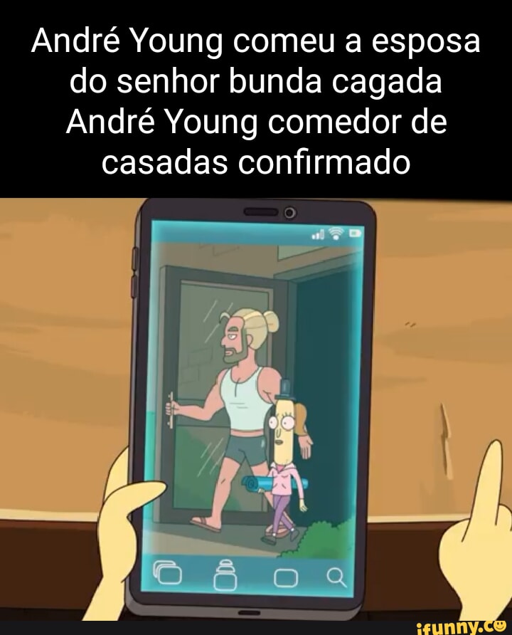 André Young comeu a esposa do senhor bunda cagada André Young comedor ...