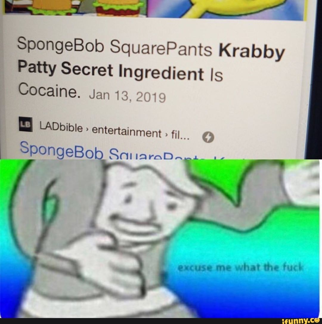 SpongeBob SquarePants Krabby Patty Secret Ingredient Is Cocaine. Jan 13 ...