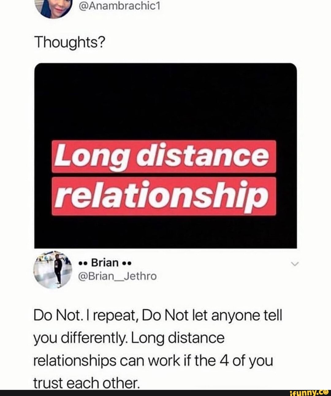 @Anambrachic1 'Thoughts? Long distance relationship Do Net: [repeat, Do ...