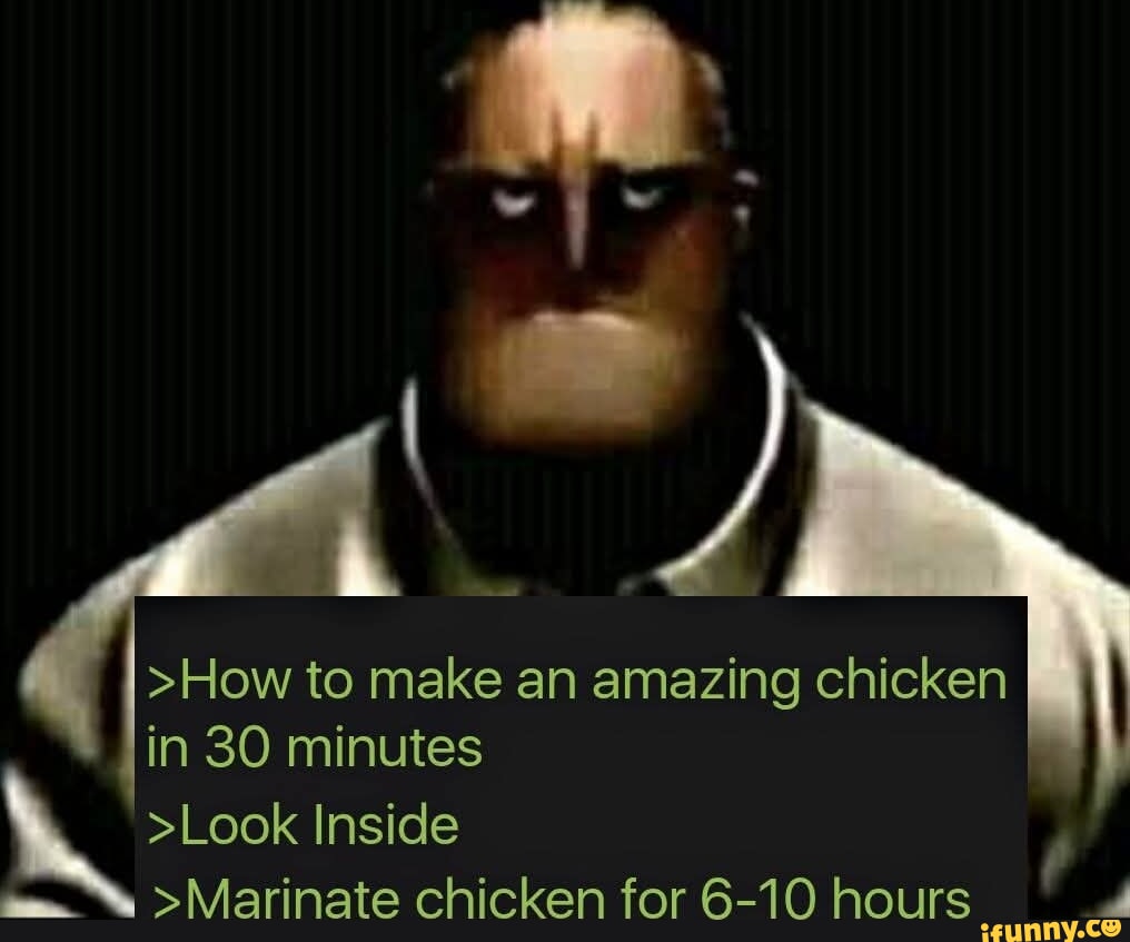 >How to make an amazing chicken in 30 minutes >Look Inside >Marinate ...