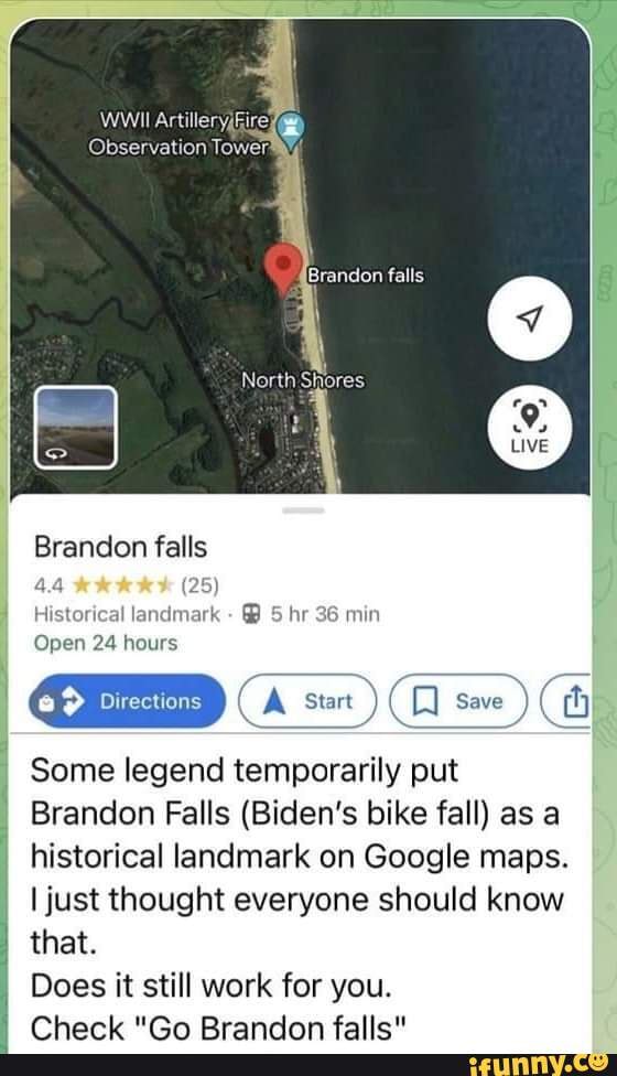 Someone named the spot where Biden fell as "Brandon Falls" on Google ...