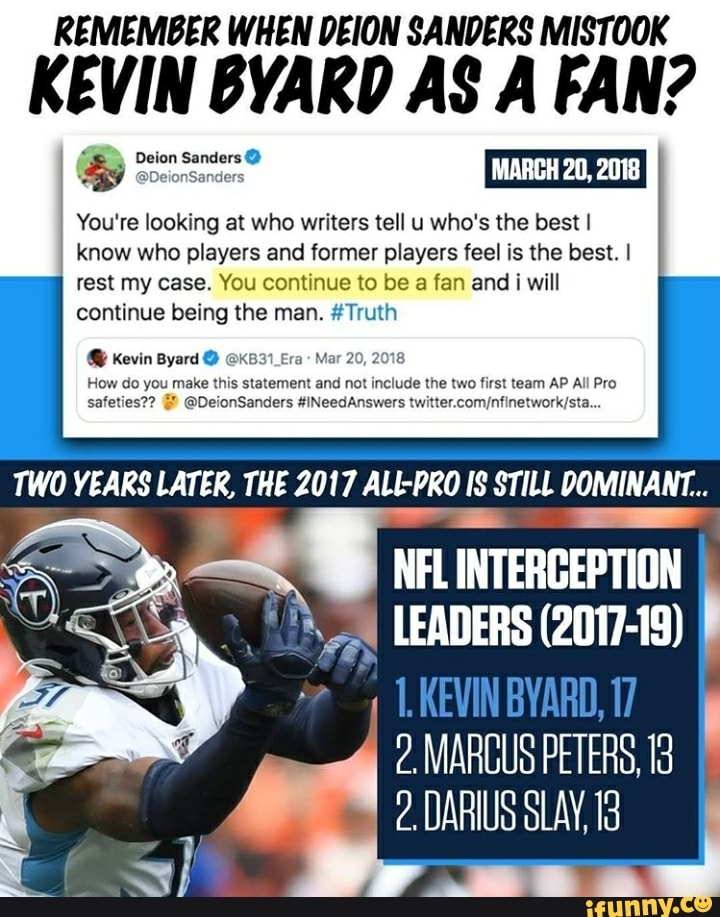 REMEMBER WHEN DEION SANDERS MISTOOK KEVIN BYARD AS A pane Deion Sai der ...
