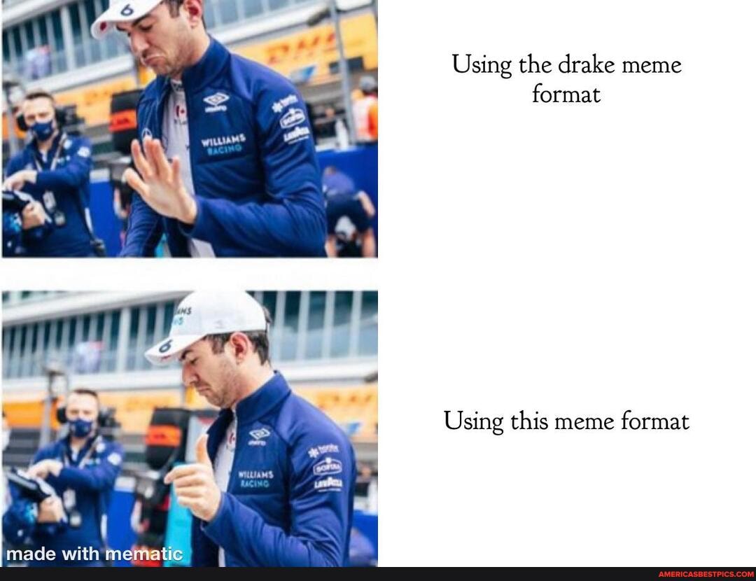 Using the drake meme format Using this meme format ff - America’s best ...