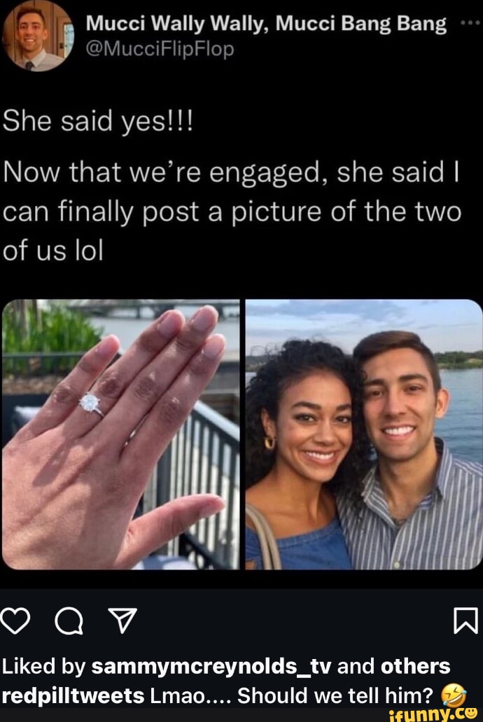 Mucci Wally Wally, Mucci Bang Bang @MucciFlipFlop "4 She said yes!!! I ...