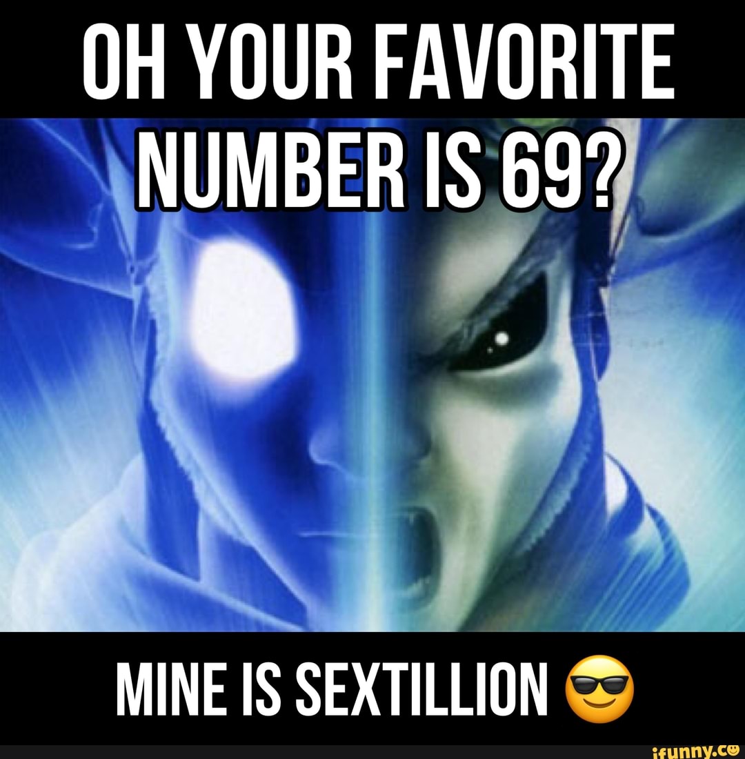 Sextillion memes. Best Collection of funny Sextillion pictures on iFunny