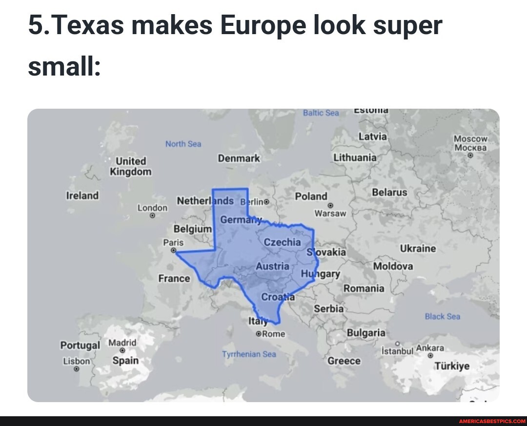 5.Texas makes Europe look super small: France Spain Portugal Denmark ...