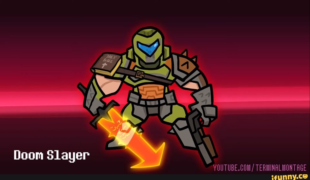 AGE Doom Slayer - iFunny