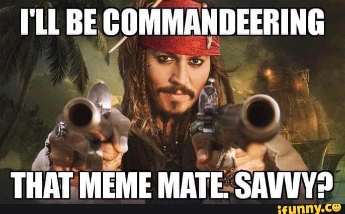 Commandeering memes. Best Collection of funny Commandeering pictures on ...
