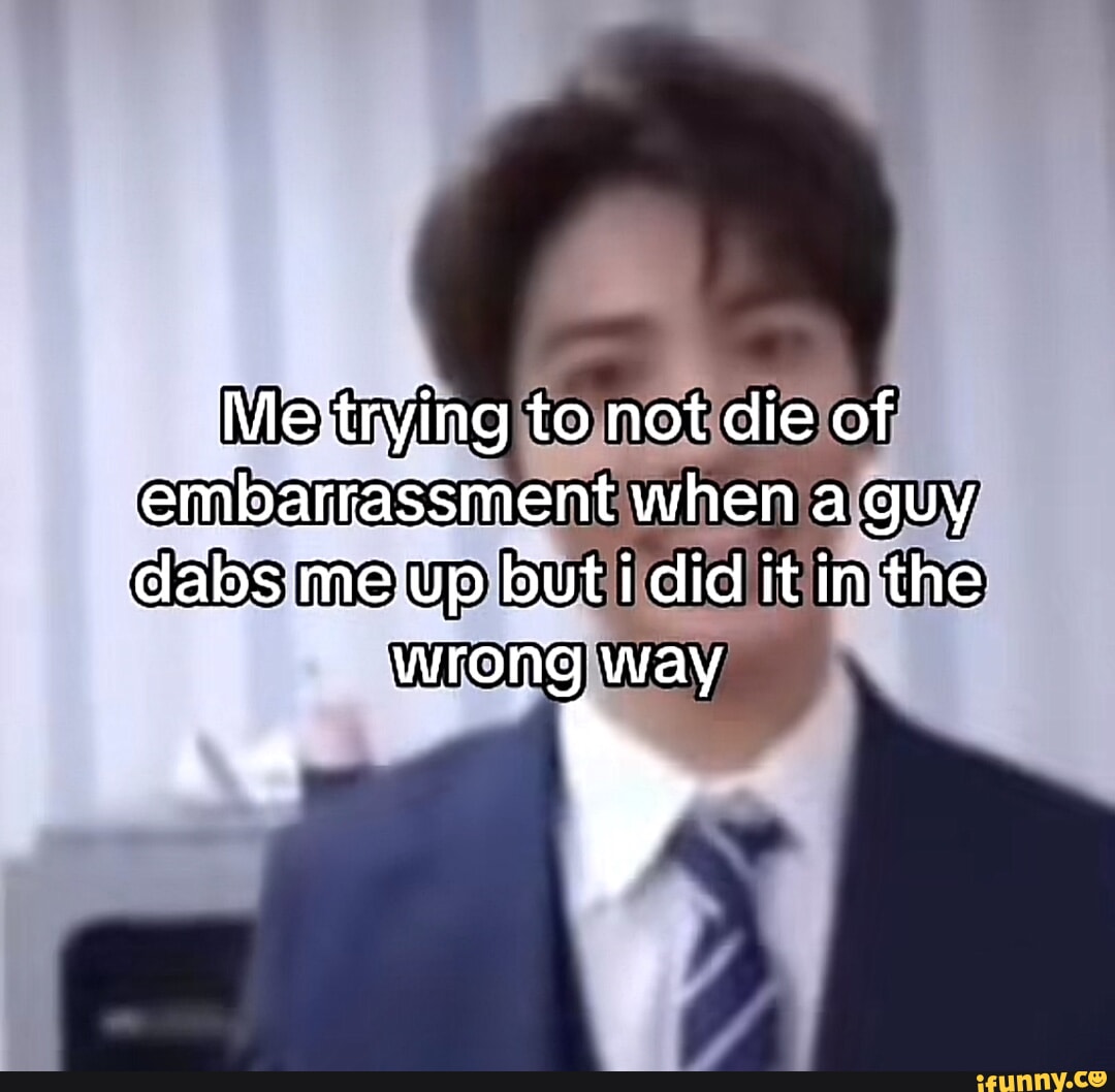 Embarassment memes. Best Collection of funny Embarassment pictures on ...