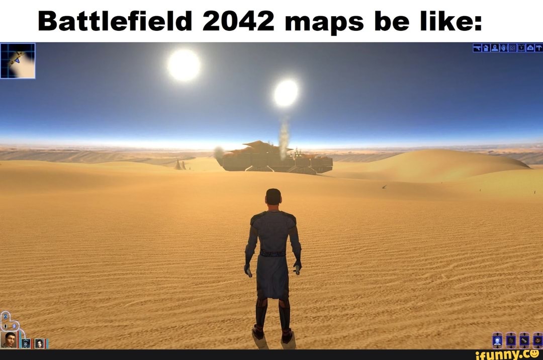 Battlefield 2042 maps be like: - iFunny
