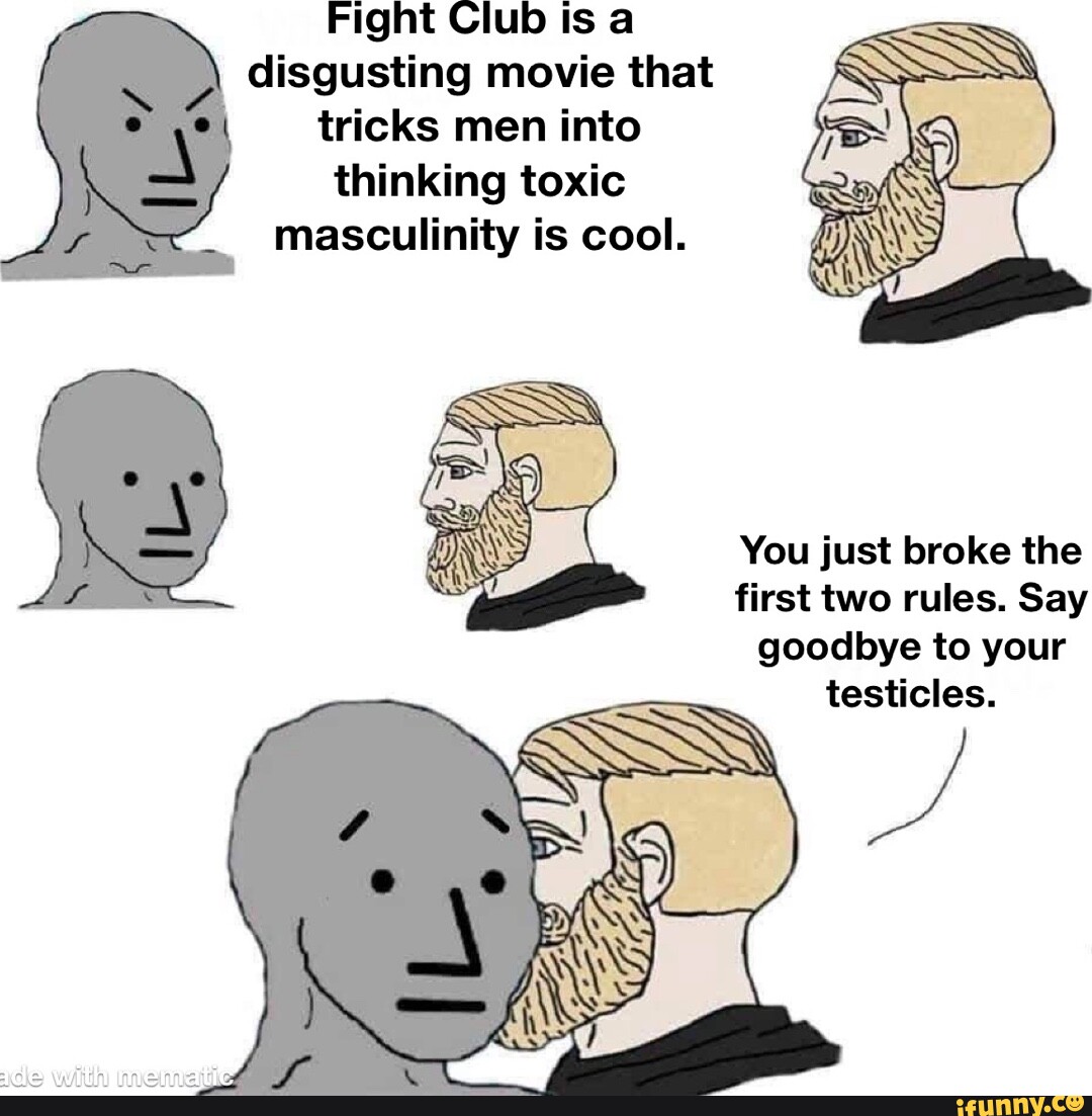 Fight Club is a disgusting movie that tricks men into thinking toxic ...